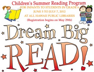 DREAM BIG READ! Summer Reading Program - Charles Reed Bishop Learning ...